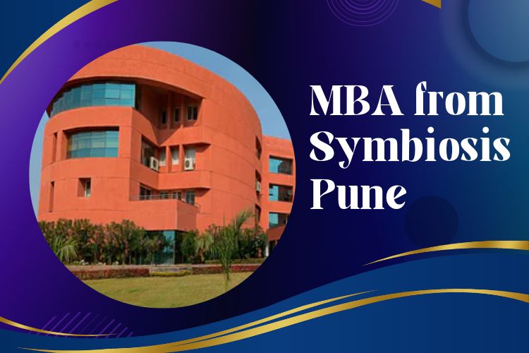 MBA From Symbiosis Pune | College Dhundo